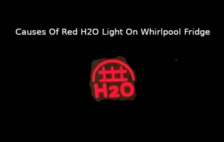 Red H2O Light On Whirlpool Fridge - Causes And Solutions - The Kitchen ...